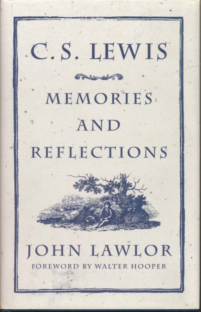 John Lawlor’s Memories and Reflections on C.S. Lewis | A Pilgrim in Narnia